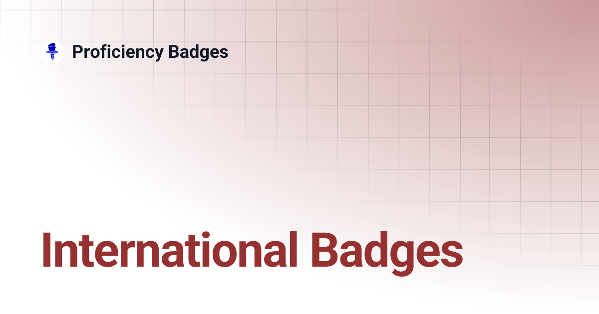 International Badges | Senior Scouts | Proficiency Badges