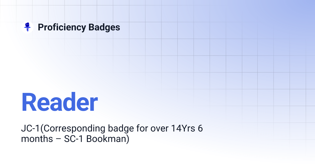 Reader | Proficiency Badges